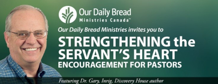 Calling All Pastors & Ministry Leaders | Our Daily Bread Ministries